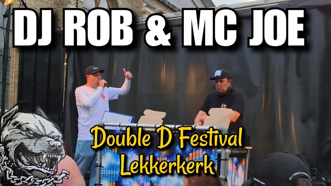 DJ Rob & MC Joe - Double D Festival Lekkerkerk 29-05-25 - YouTube