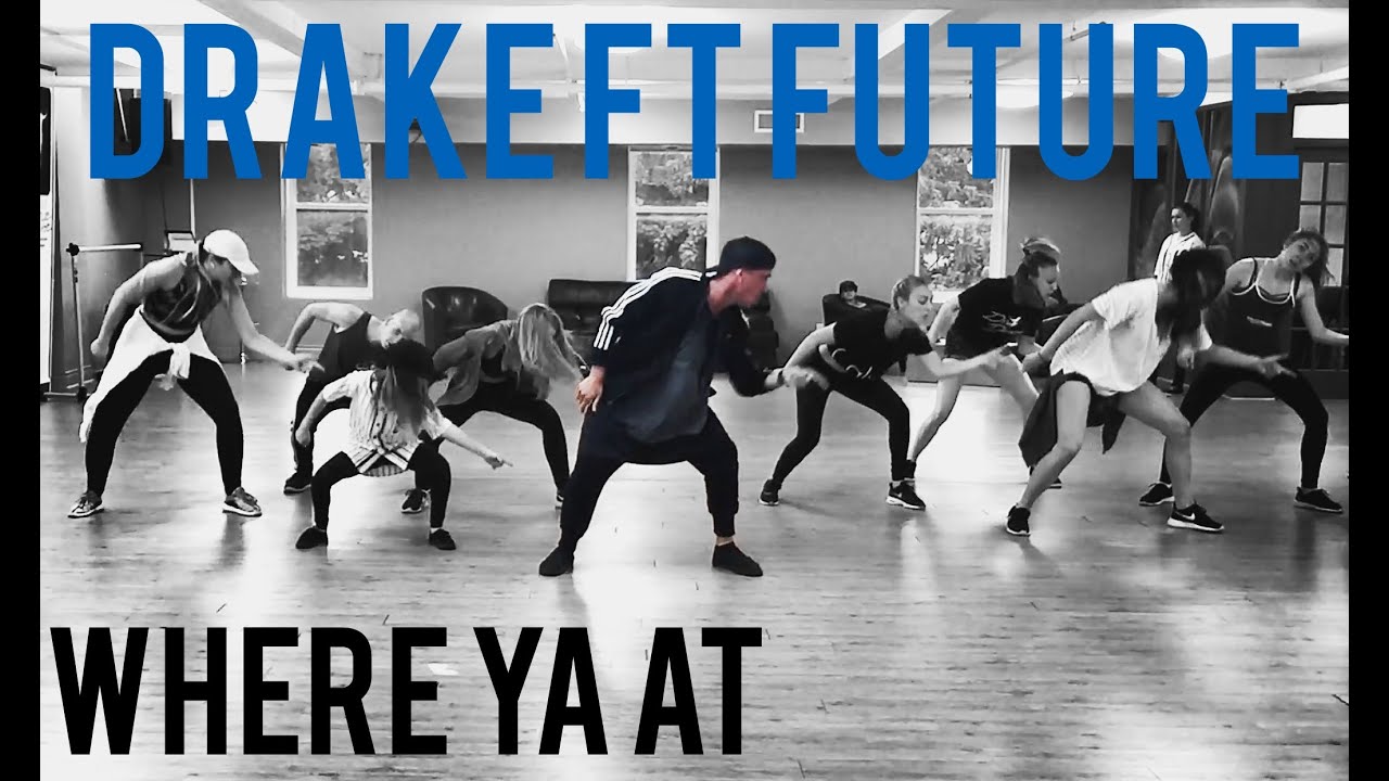 Where Ya At | Drake Ft Future | Zachary Dopson Choreography. - YouTube
