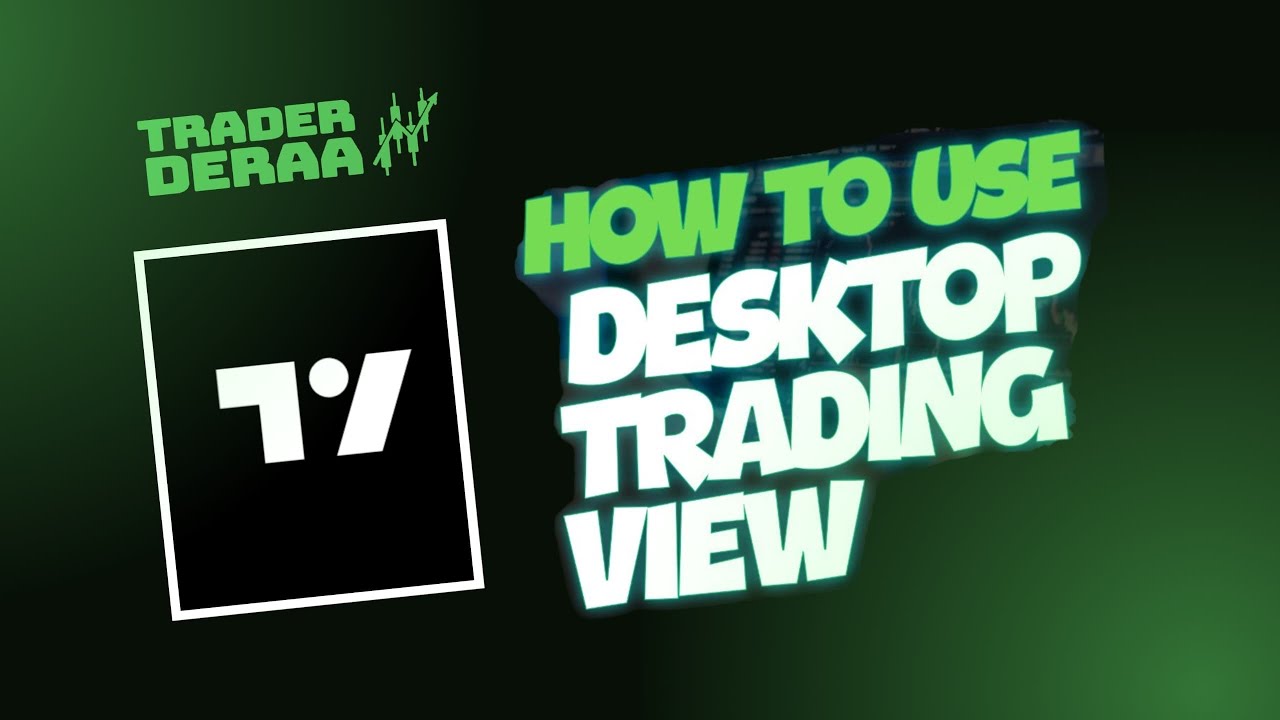 How to Use Desktop Trading View - YouTube