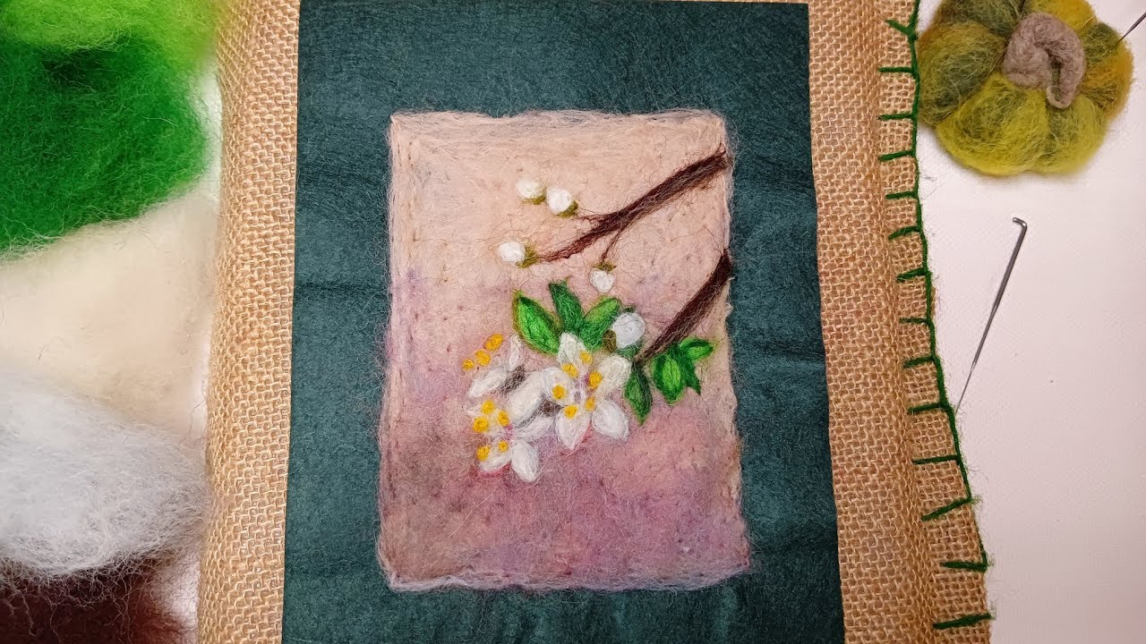 Needle felting Spring blooms 🌱🌸 Painting with WOOL tutorial - YouTube