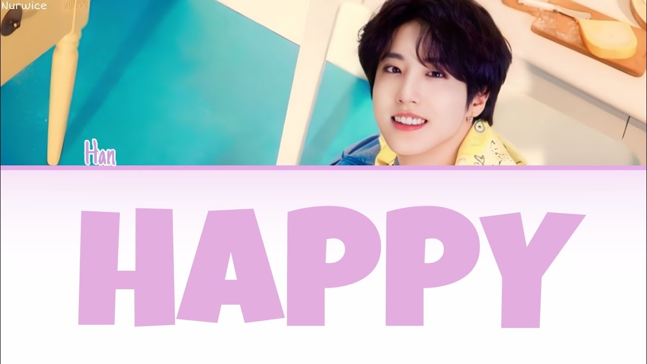 STRAY KIDS (Han) - HAPPY [Kolay Okunuş - Easy Lyrics] - YouTube