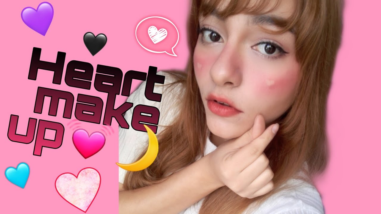 💓Heart💓 Make up tutorial🌙 - YouTube