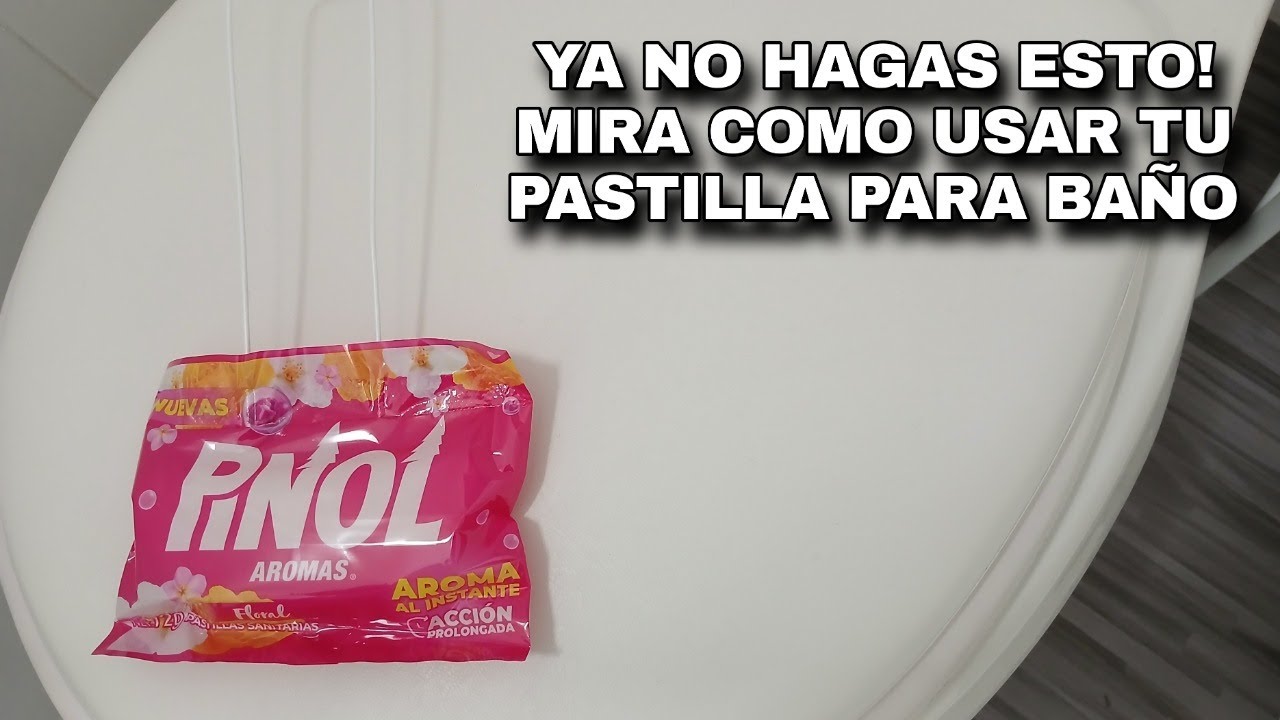 COMO USAR UNA PASTILLA AROMATIZANTE PARA BAÑO CORRECTAMENTE - YouTube