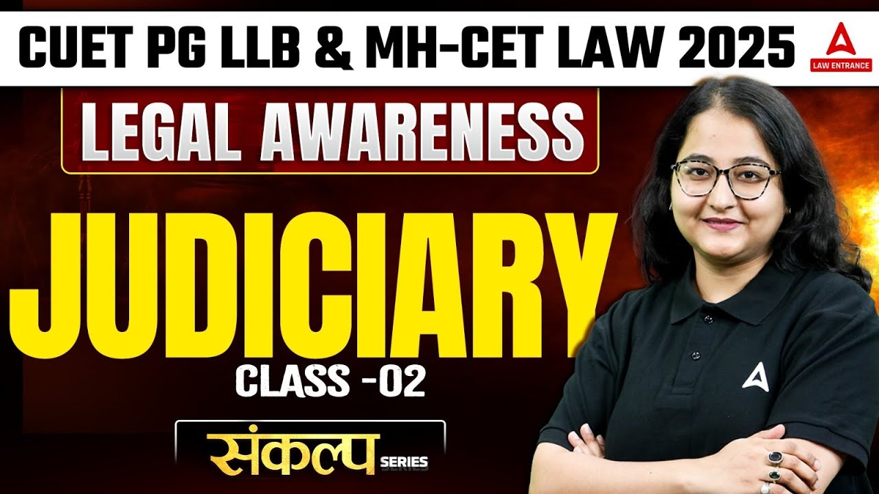 Legal Awareness Class 2 for CUET PG LLB/MH-CET LAW/CLAT 2025 ...