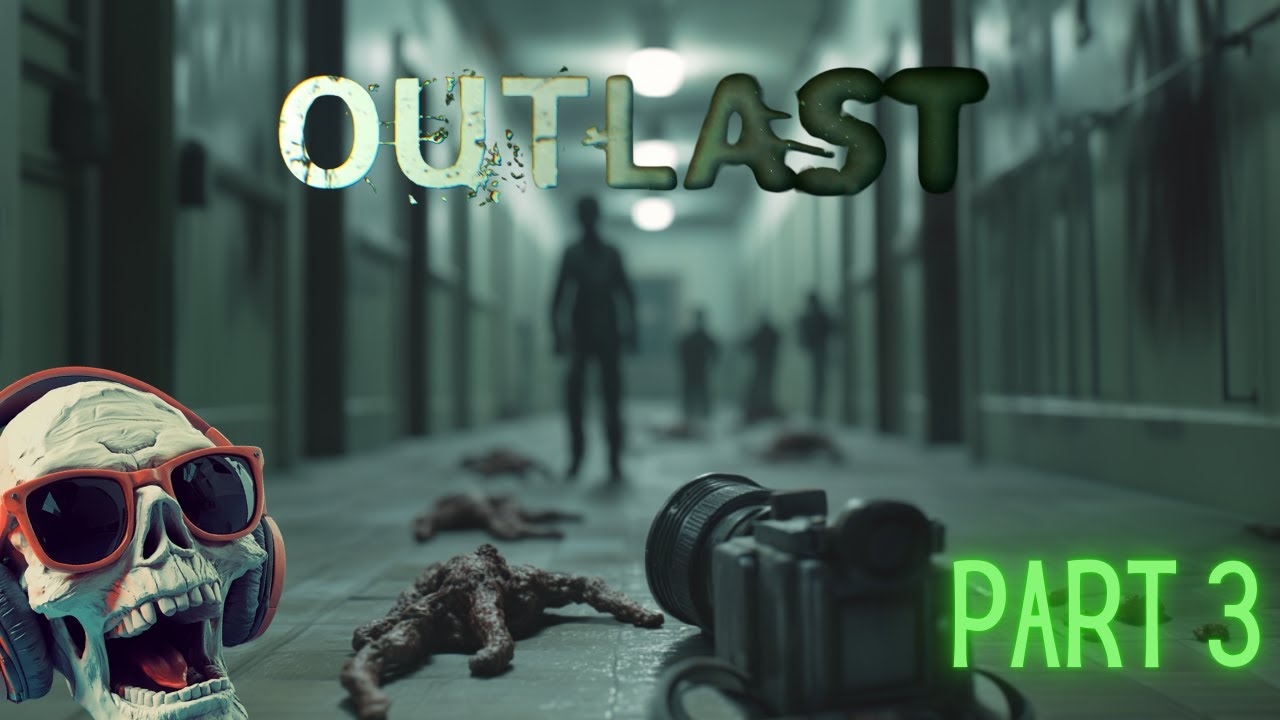 Surviving through OUTLAST PART 3 - YouTube