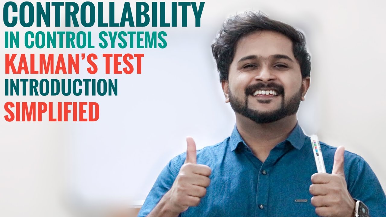 Concepts of Controllability | Kalman's Test Introduction | Simplified ...