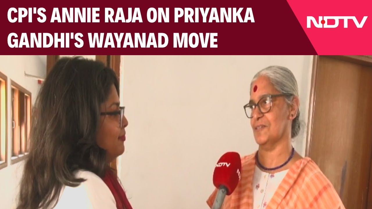 Wayanad Seat | CPI's Annie Raja On Priyanka Gandhi's Wayanad Move - YouTube