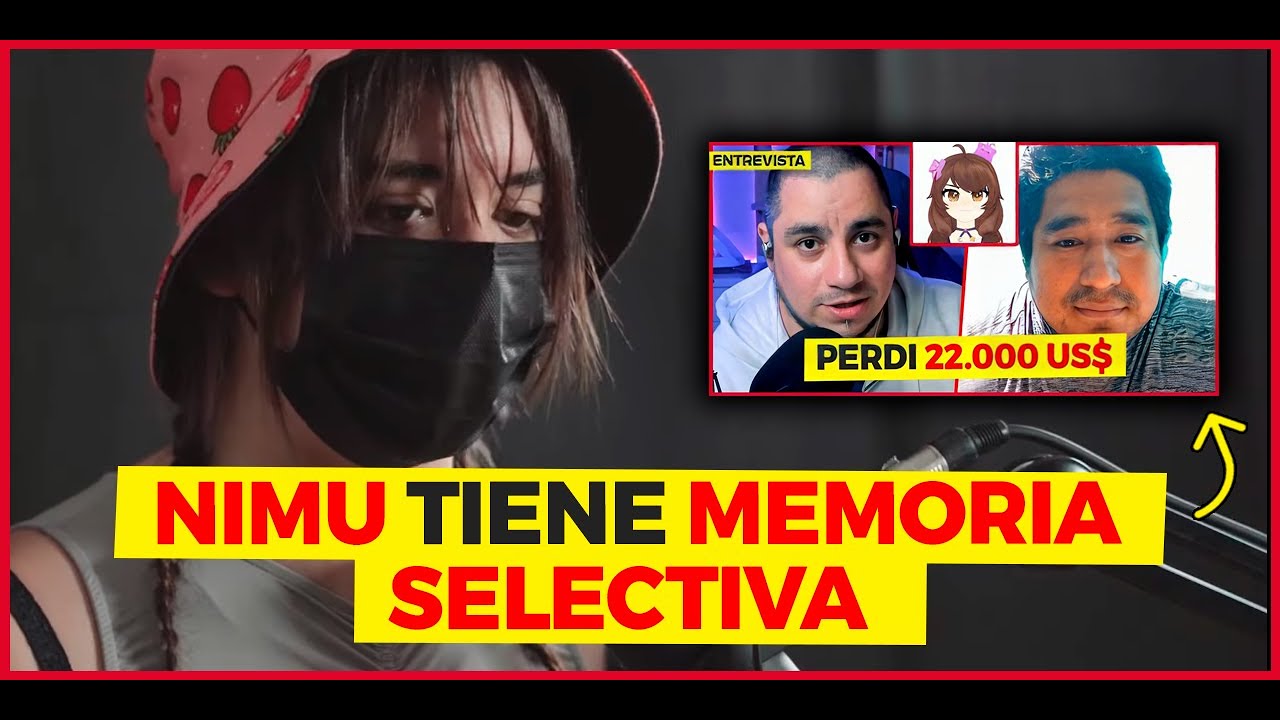NIMU TIENE MEMORIA SELECTIVA EN SU POLEMICA DE LA SUPUESTA ESTAFA DE ...