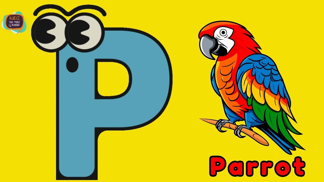 P Phonics Song l Letter Sound P l Phonics Sound P l School Learning ABC ...