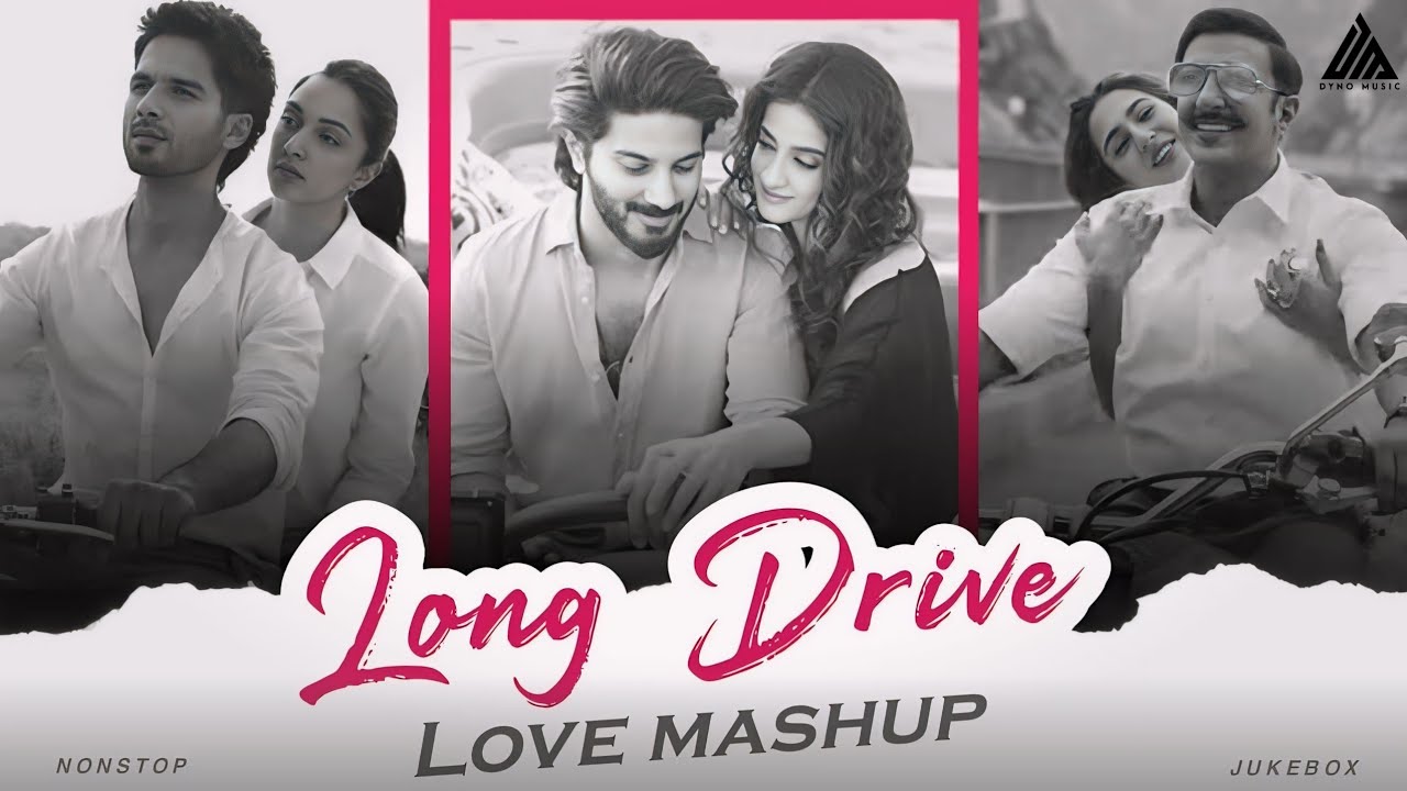 Nonstop Romantic Mashup 2024 | Long Drive Jukebox | Non-Stop | Road ...