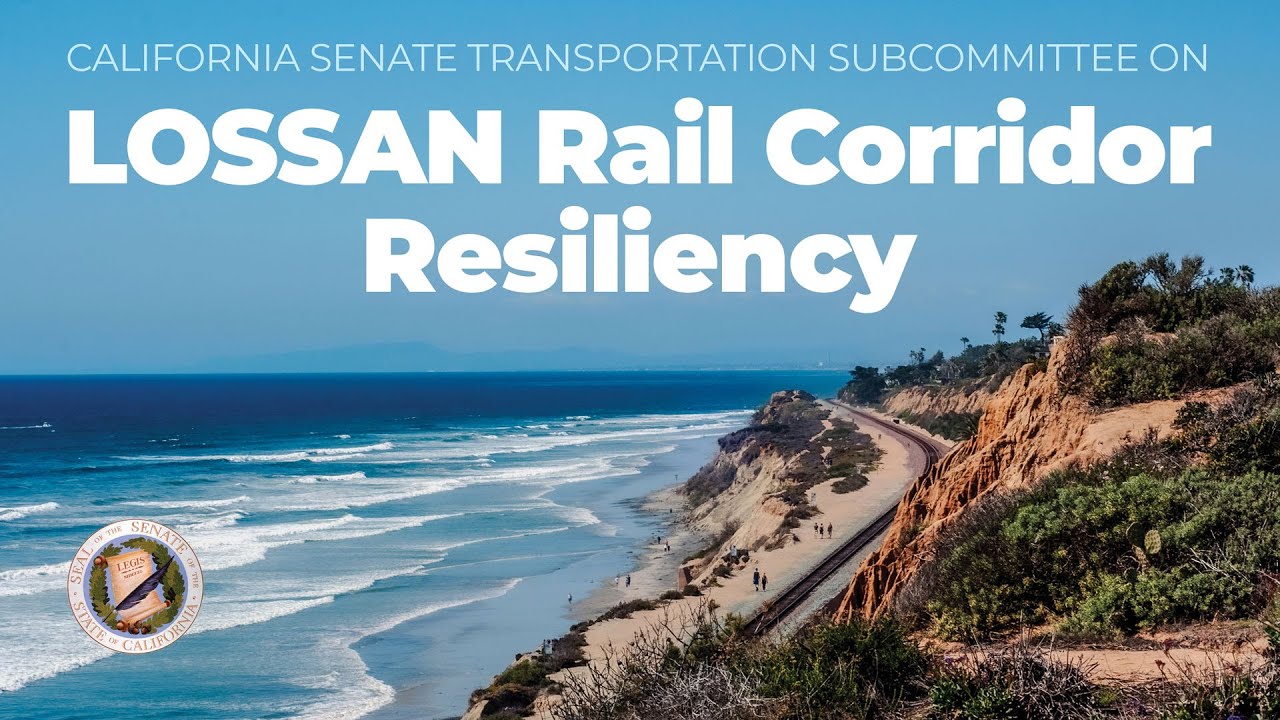 Strengthening the LOSSAN Corridor for California’s Global Stage - YouTube