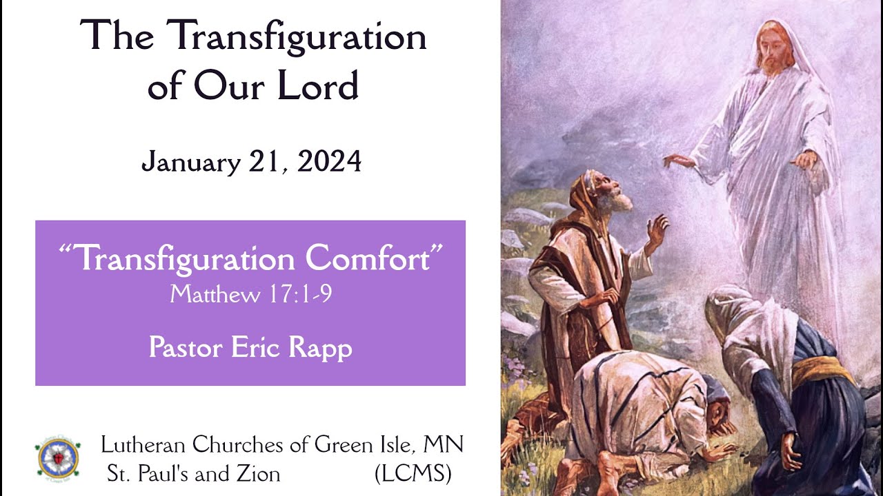 The Transfiguration of Our Lord - January 21, 2024 - YouTube