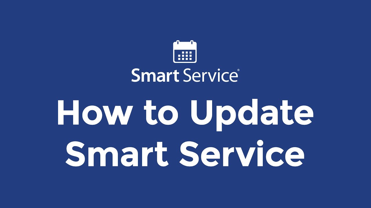 How to Update Smart Service - YouTube