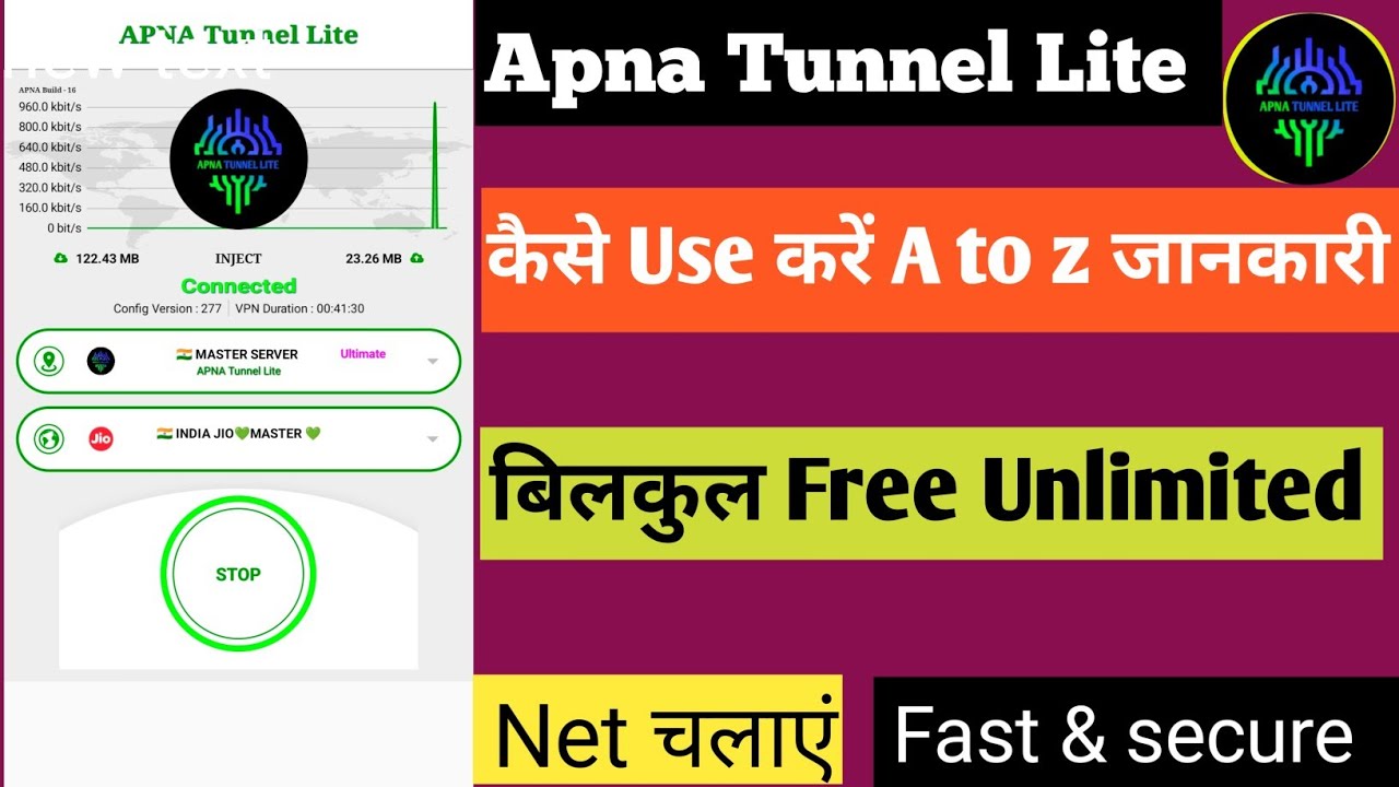 Apna Tunnel Lite app kaise use kare /How to use Apna Tunnel Lite app ...