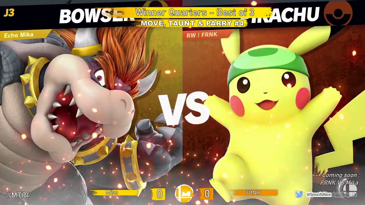 Move, Taunt & Parry #4 - Mika (Bowser) Vs. FRNK (Pikachu) - Winner ...