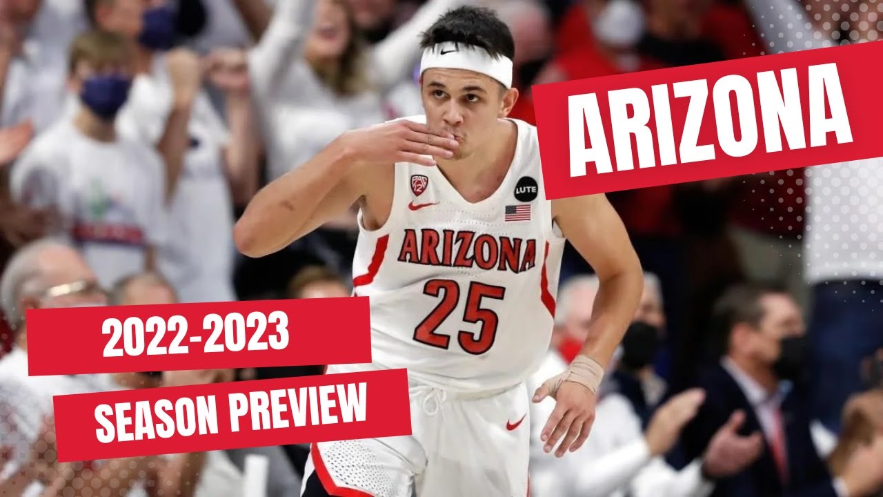 Arizona Season Preview | Men's College Basketball 2022-23 - YouTube