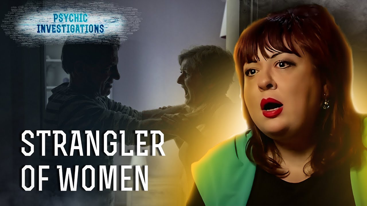 Strangler of Women – PSYCHIC INVESTIGATIONS | Paranormal | Scary videos ...