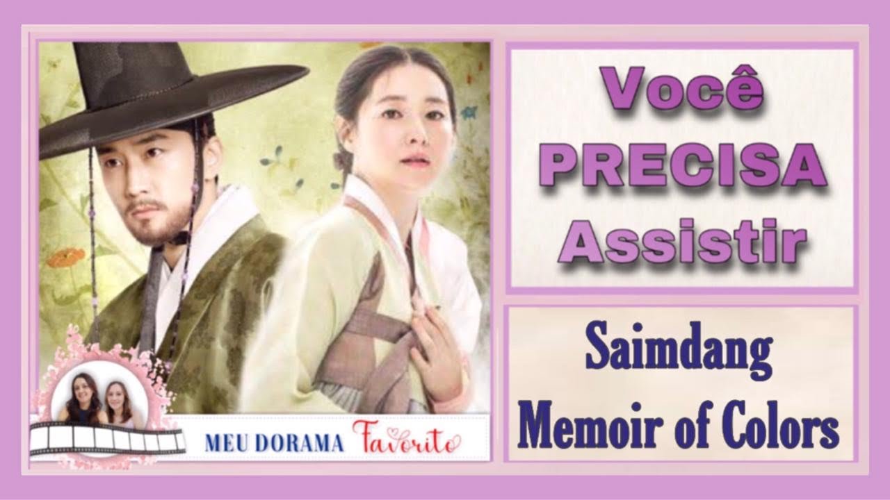 Saimdang Memoir of Colors-Resenha, Curiosidades e Impressões| Meu ...