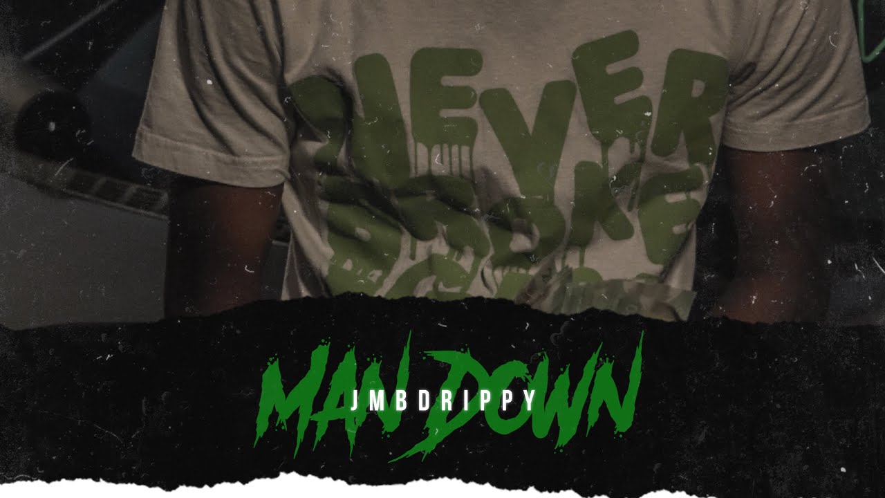Jmb Drippy Man Down Clip Officiel Shot By Potionvisuals Youtube