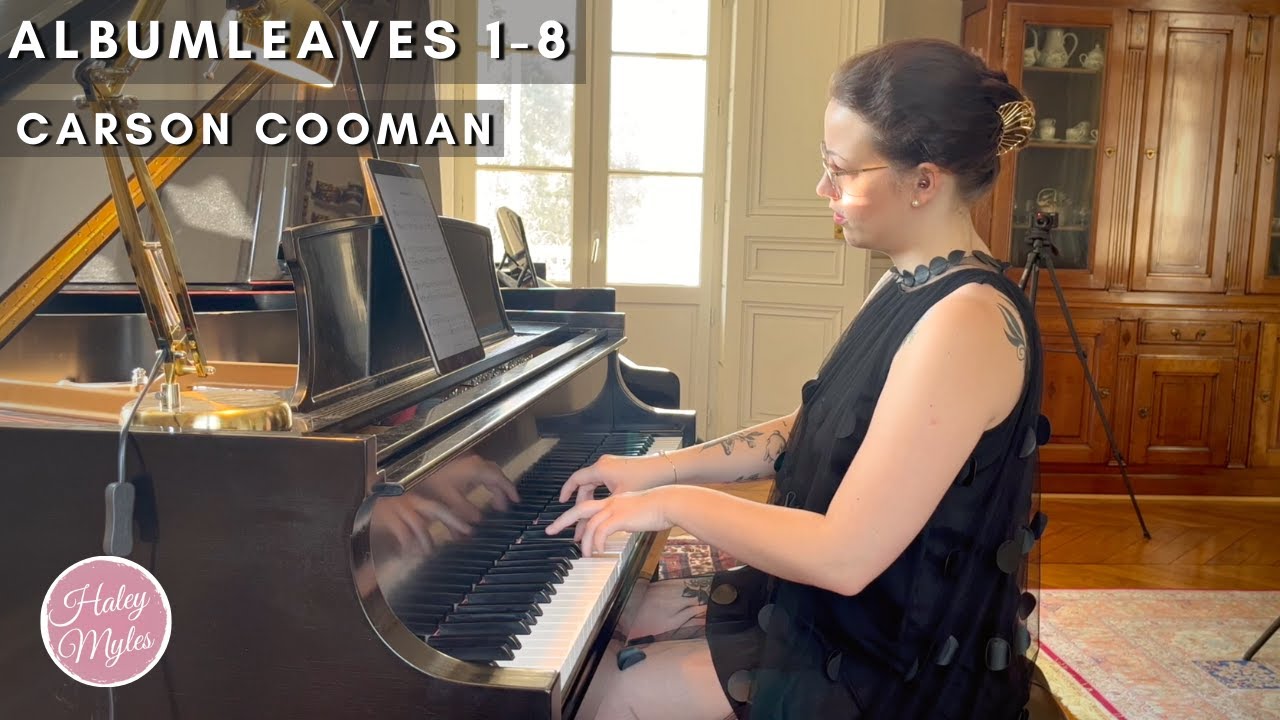 Albumleaves 1-8 - Carson Cooman - Haley Myles - YouTube