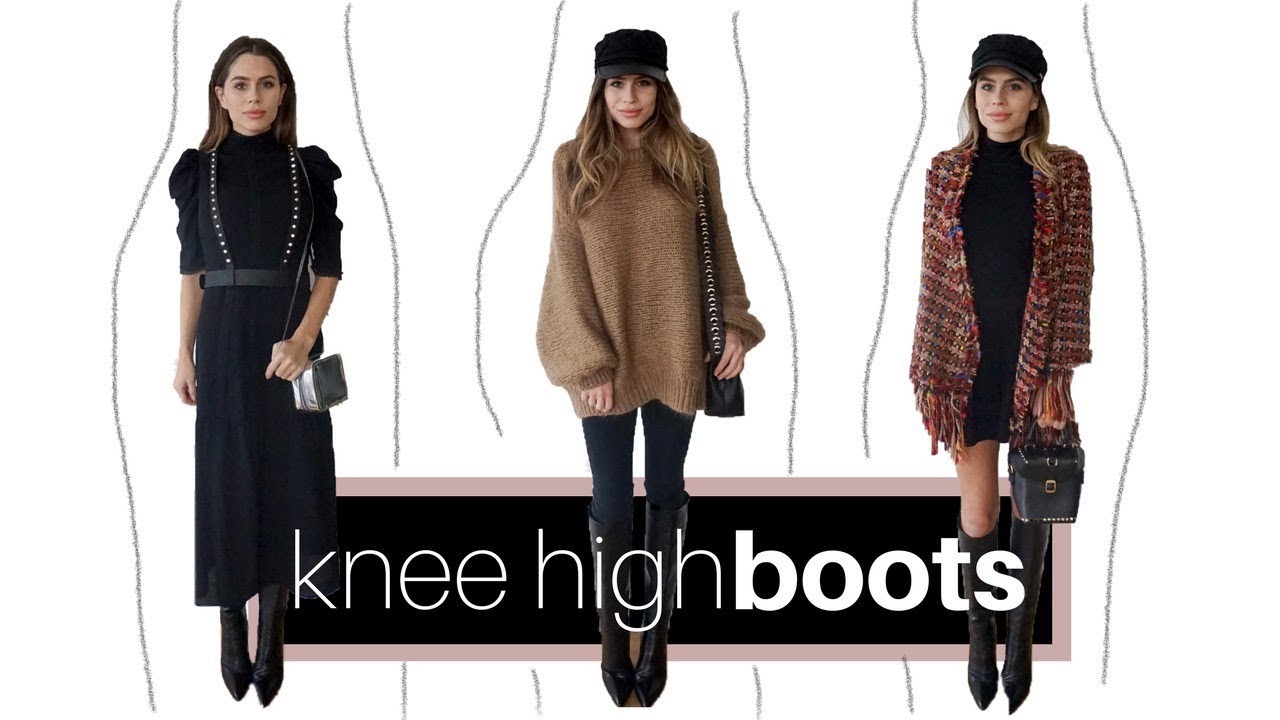 HOW TO STYLE KNEE HIGH BOOTS | 1 BOOT 3 WAYS + LOOK BOOK - YouTube