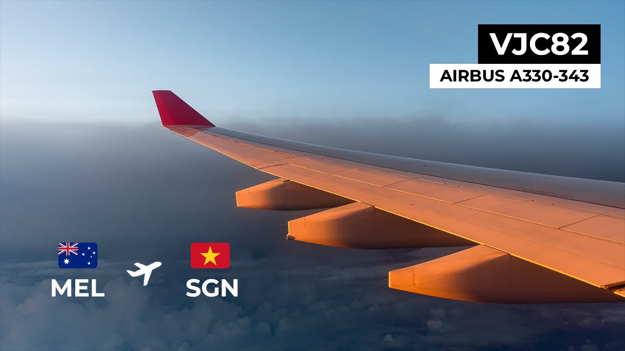 Vietjet Air | VJC82 | Melbourne (MEL) - Ho Chi Minh City (SGN) - YouTube