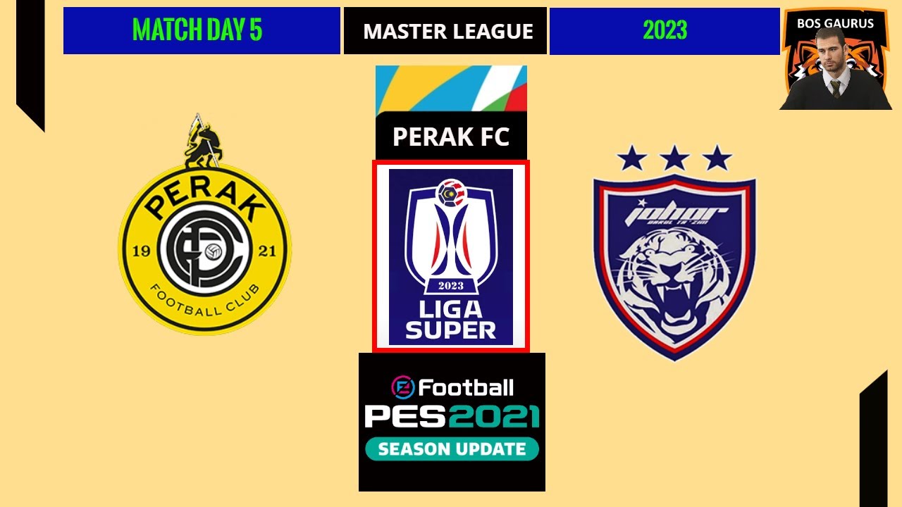 PERAK FC MASTER LEAGUE [ EP 5 ] PERAK FC vs JDT FC | GAMEPLAY PC - YouTube