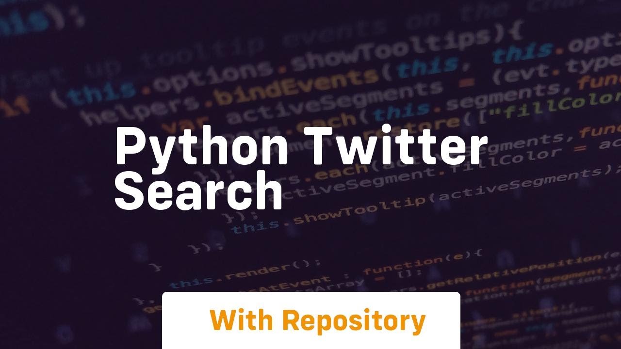 Python Twitter Search Youtube