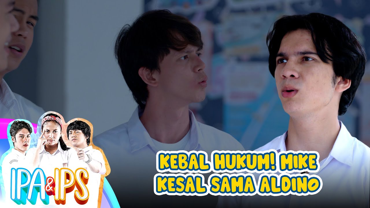 KEBAL HUKUM! Mike Kesal Sama Aldino | IPA & IPS GTV | Eps. 121 | Part ...