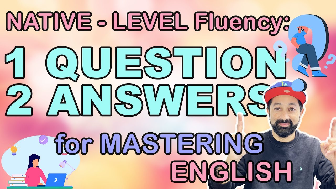 Speak Like a Native English Speaker Fast: 1 Question & 2 Answers to ...