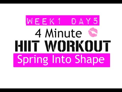 HIIT WORKOUT 4 MINUTES - Spring Into Shape - YouTube