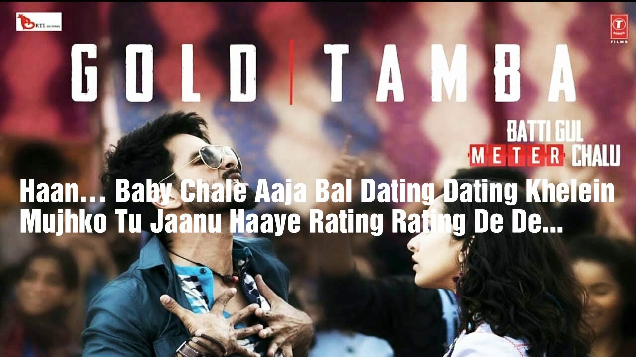 Gold Tamba Lyrics || T-Series | Shahid Kapoor | Shradhaa Kapoor - YouTube