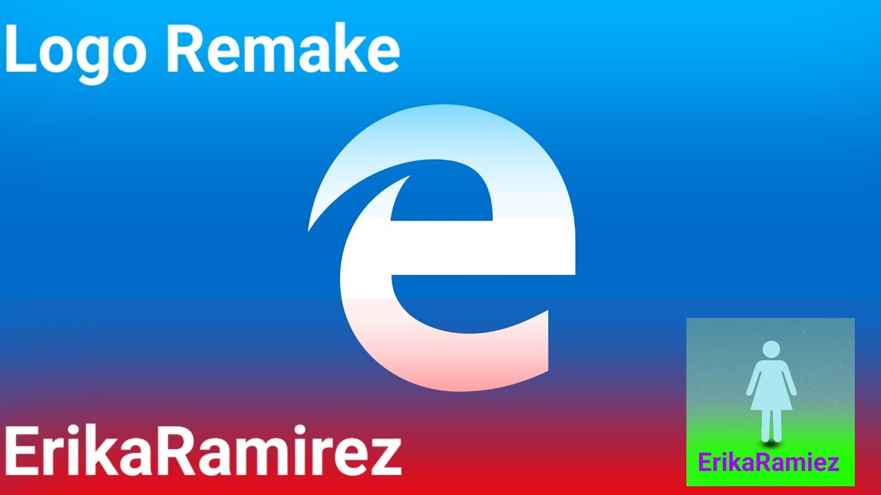 Microsoft Edge | Logo Remake - YouTube