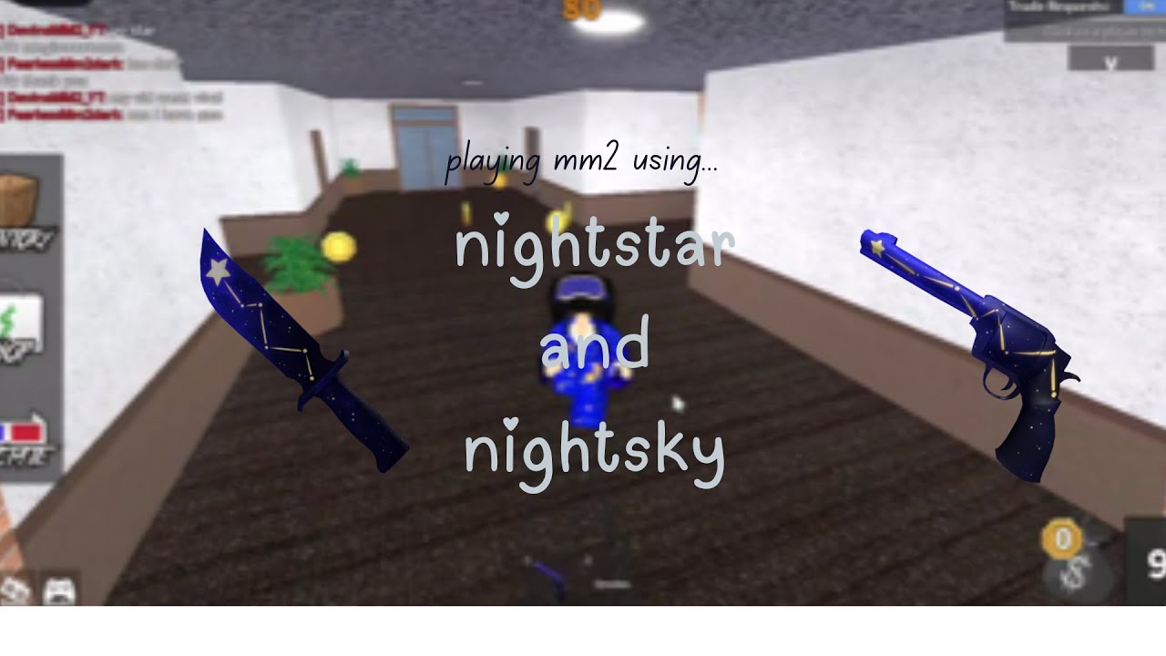 playing mm2 using nightstar and nightsky :) - YouTube