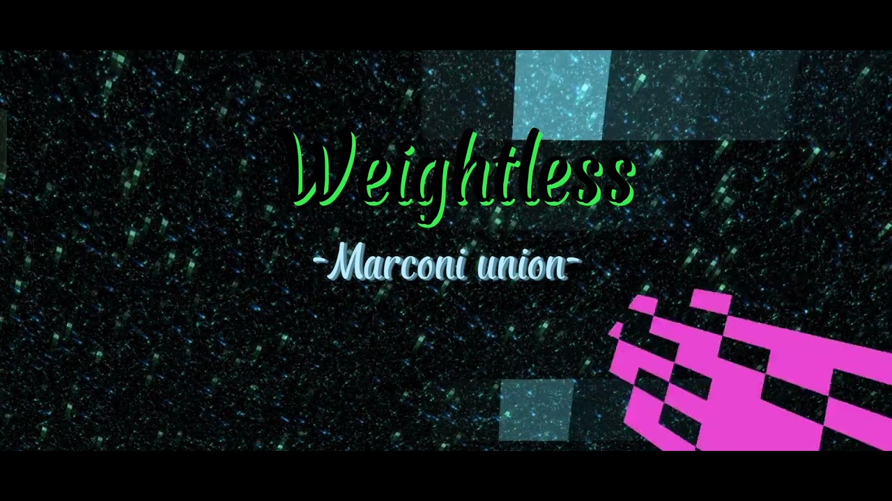 Weightless - By Marconi union (not me) - YouTube