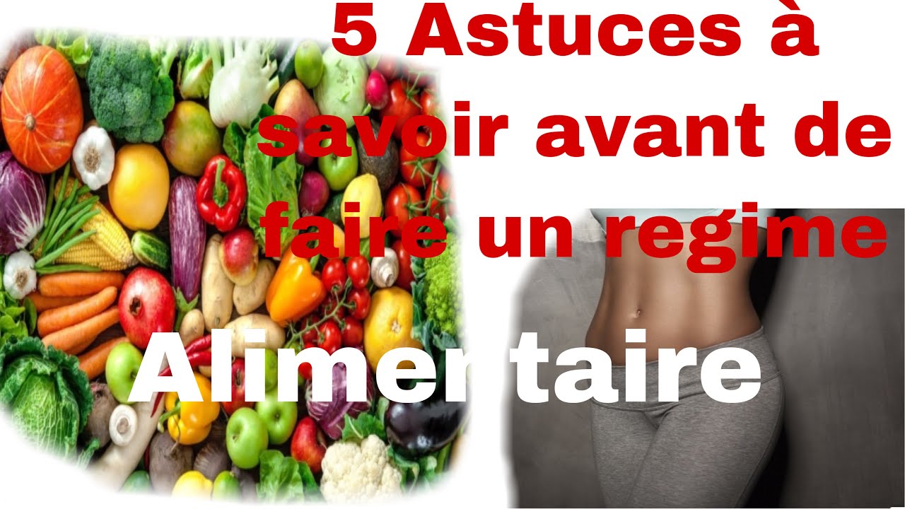 [Conseils] Comment faire un regime alimentaire? - YouTube