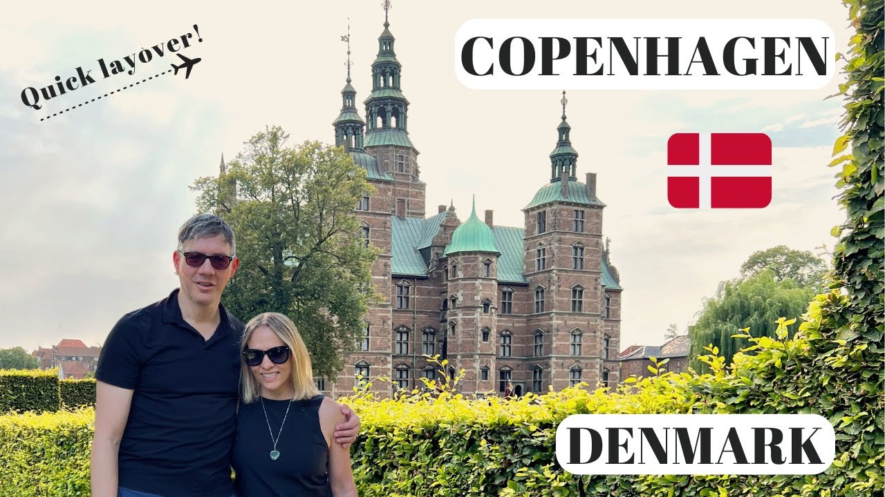Copenhagen, Denmark in 4 Hours: Quick Layover - YouTube
