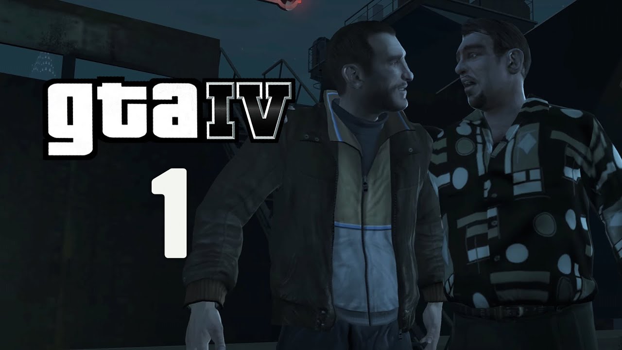 Grand Theft Auto IV - Ep.1: Welcome To Liberty City - YouTube