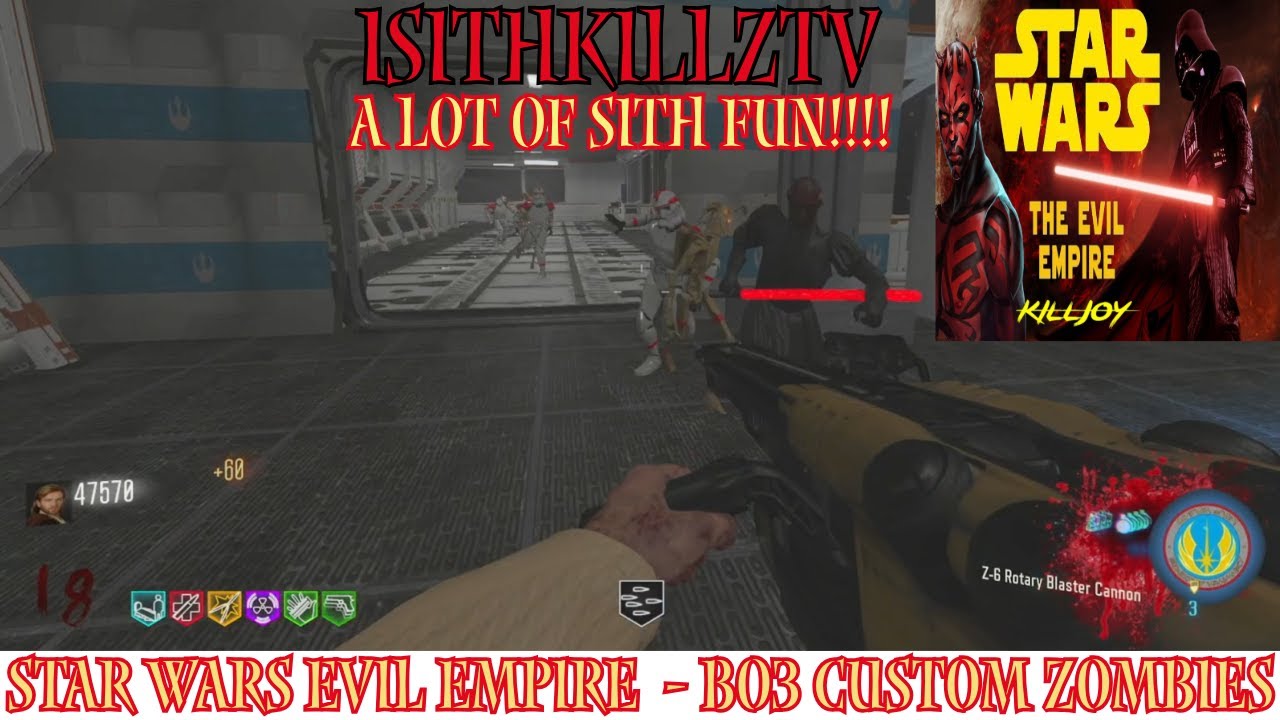 Star Wars Evil Empire! Bo3 Custom Zombies - Full easter egg, Boss fight ...