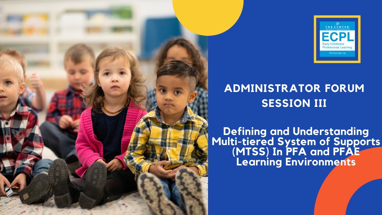 Admin Forum III - Defining and Understanding MTSS In PFA and PFAE ...