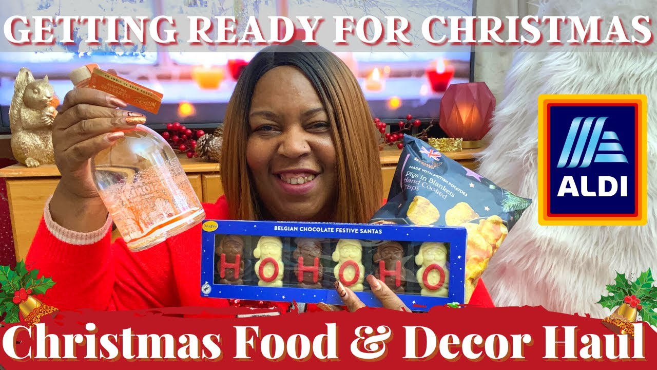 *NEW IN* ALDI CHRISTMAS FOOD & DECOR HAUL | GETTING READY FOR CHRISTMAS ...