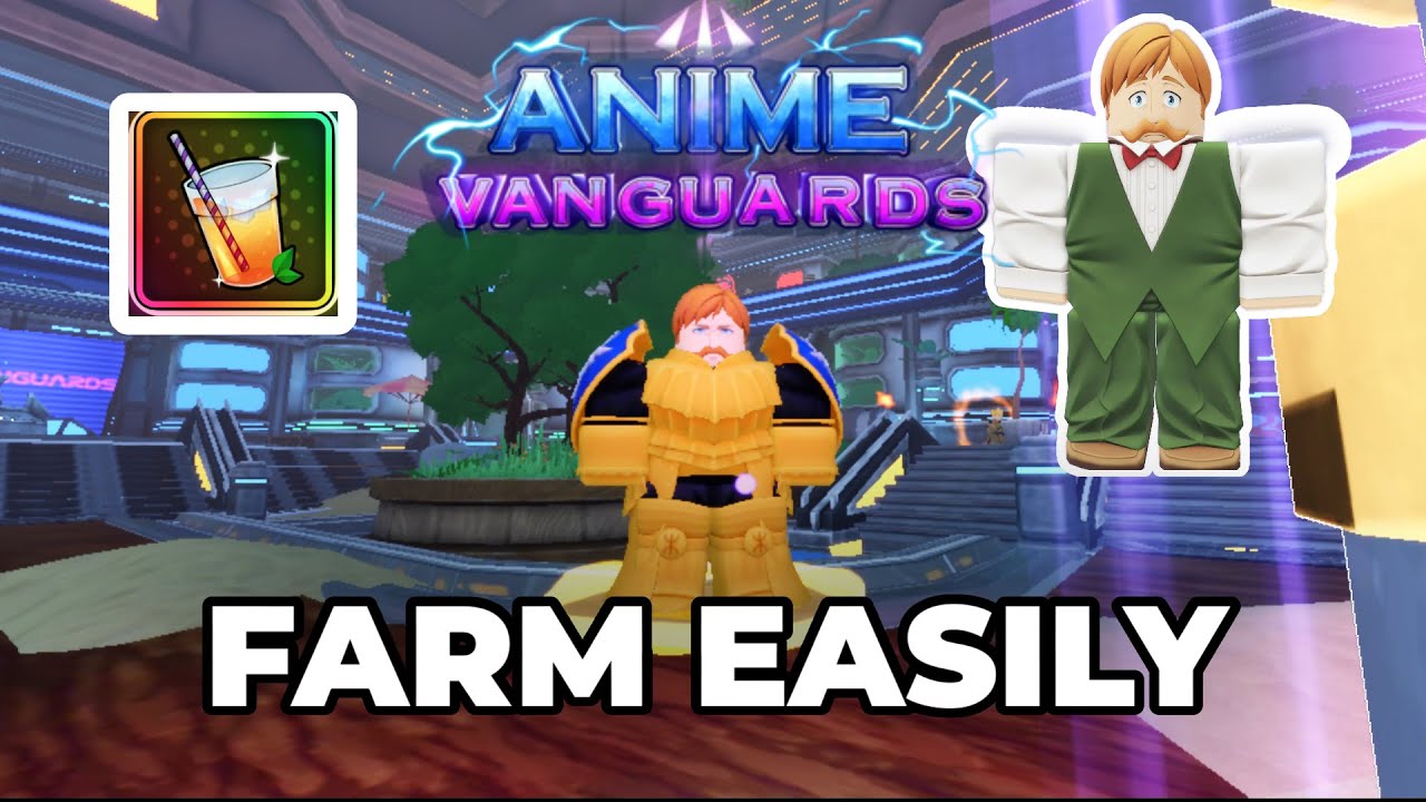 Easily Farm Iced Tea And Get Escanor in Anime Vanguards With This ...