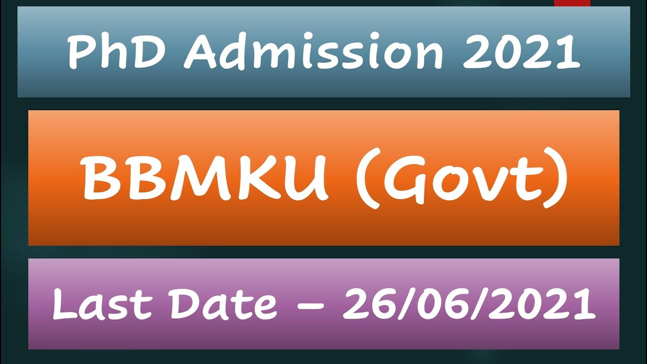 BBMKU || PhD Admission 2021 || Binod Bihari Mahto Koyalanchal ...