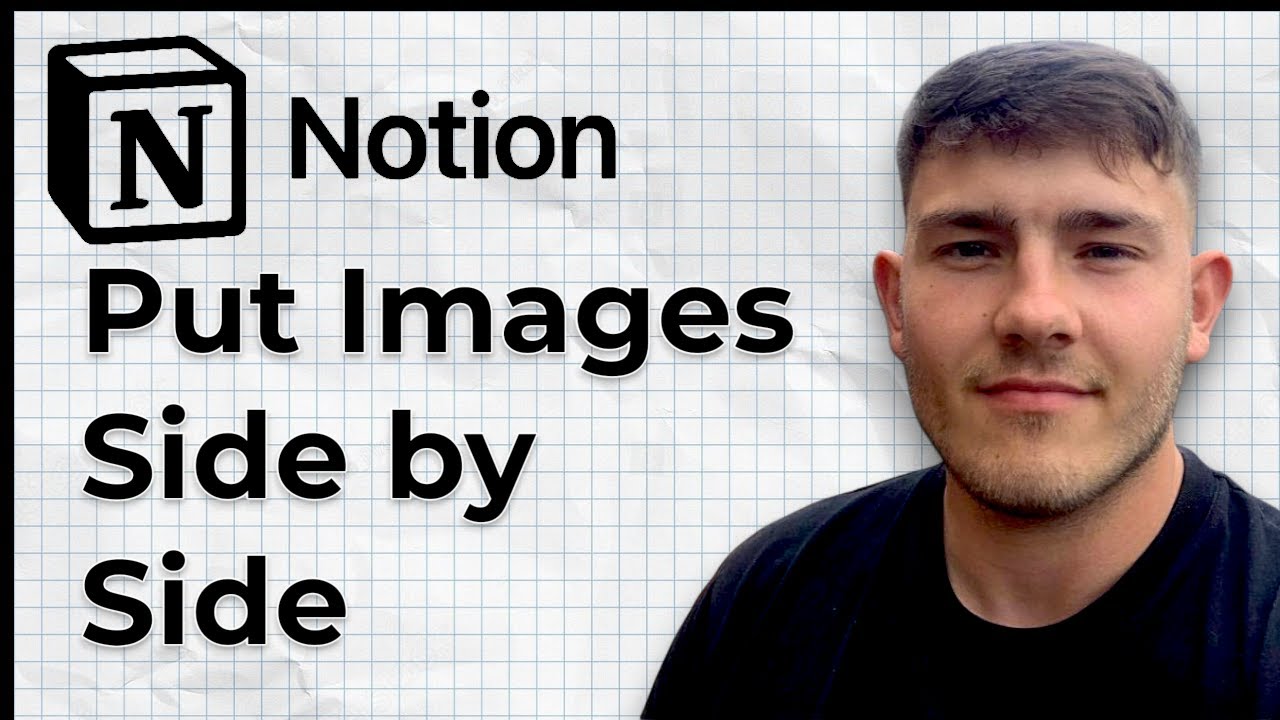 How to Put Images Side by Side in Notion (2025 Guide) - YouTube