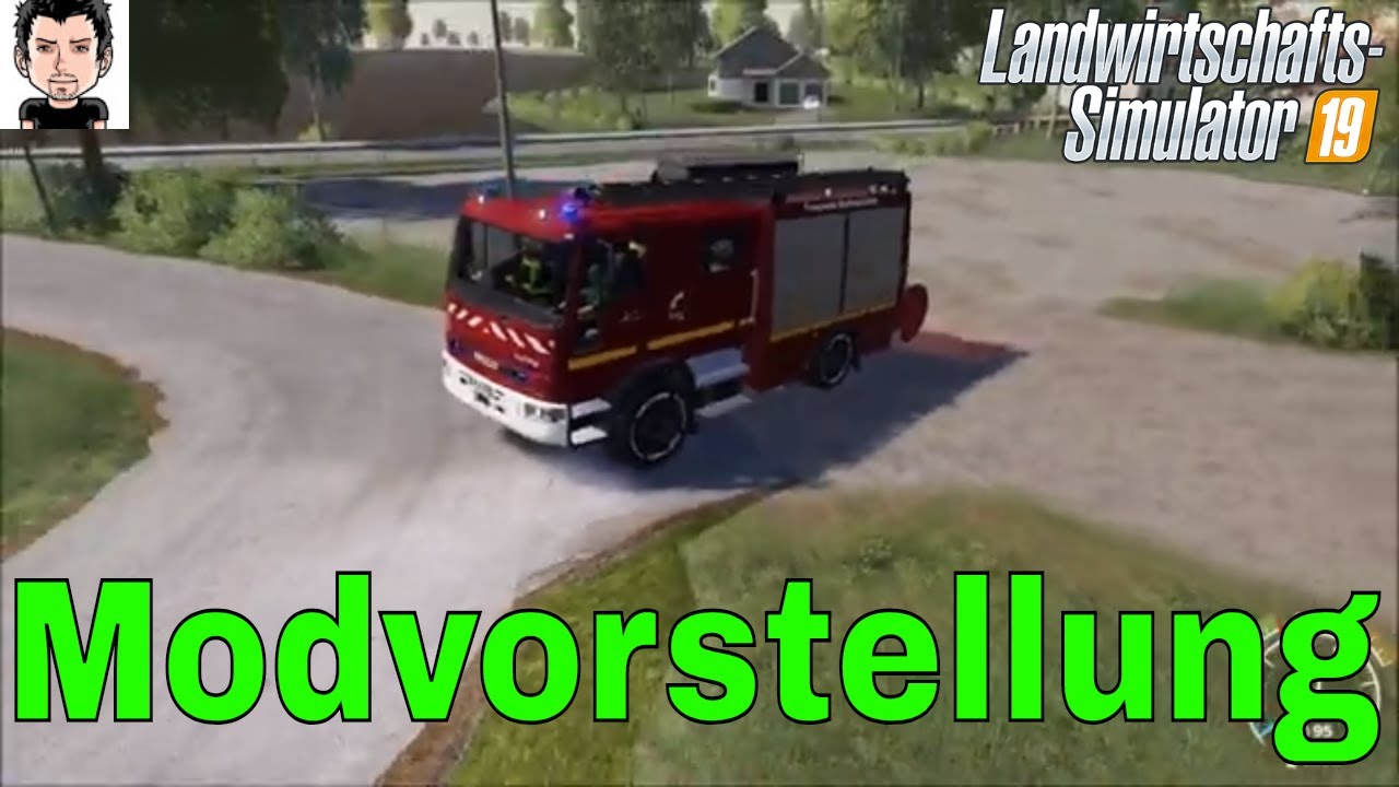 LS19 Modvorstellung Feuerwehr Landwirtschafts Simulator 2019 - YouTube
