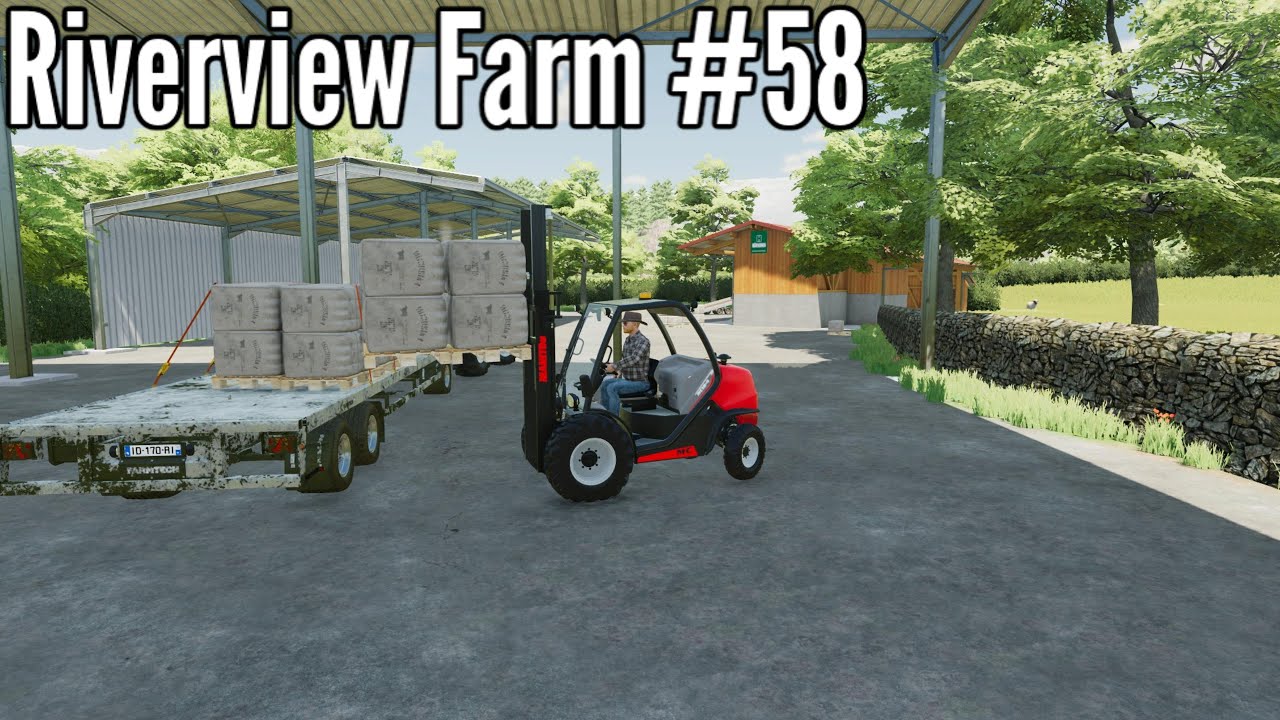 Forkin Good Forklift | Farming Simulator 22 - Riverview Farm | Ep 58 ...
