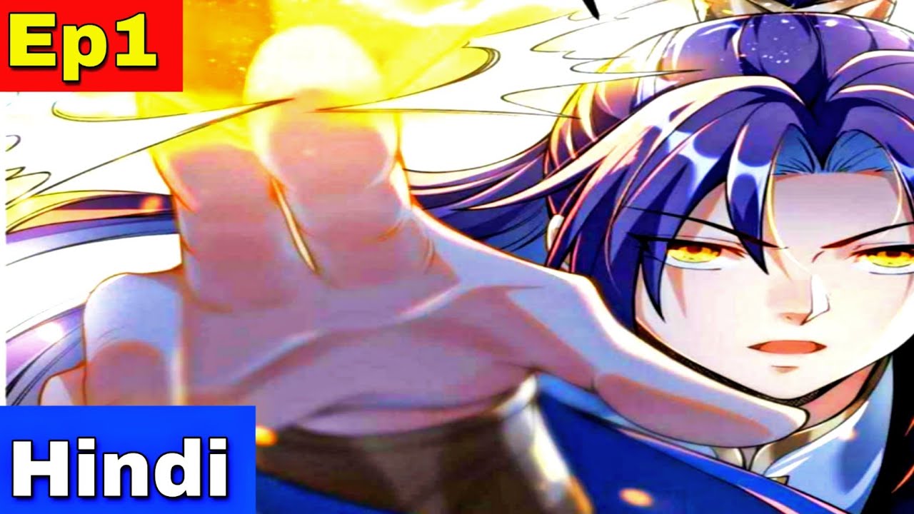 The Grandmaster of Body Cultivation | Episode 1 | in Hindi - YouTube