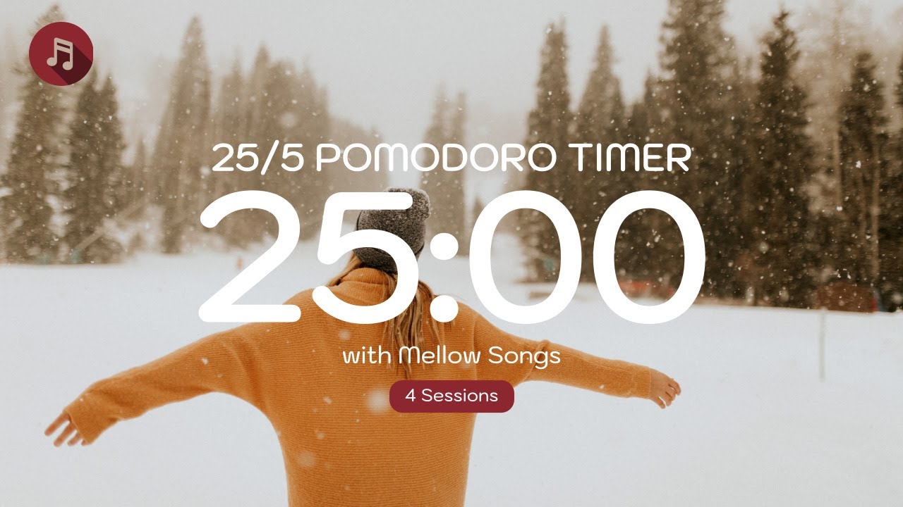 [POMODORO Timer 25/5 + 𝐏𝐥𝐚𝐲𝐥𝐢𝐬𝐭] 🎧 Mellow songs to get some work done 🔔 ...