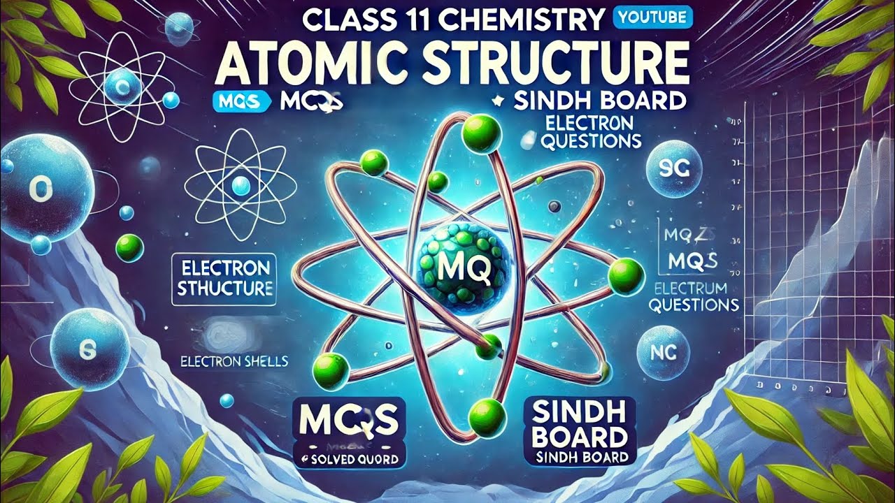 Class 11 Chemistry Atomic Structure MCQs Solved | Most Repeated ...