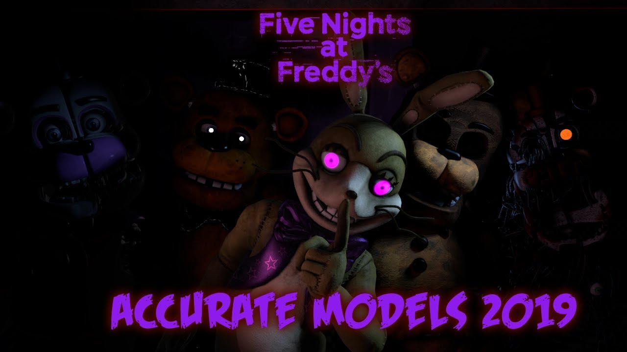 Most Accurate FNaF SFM Models 2019 (Outdated) - YouTube